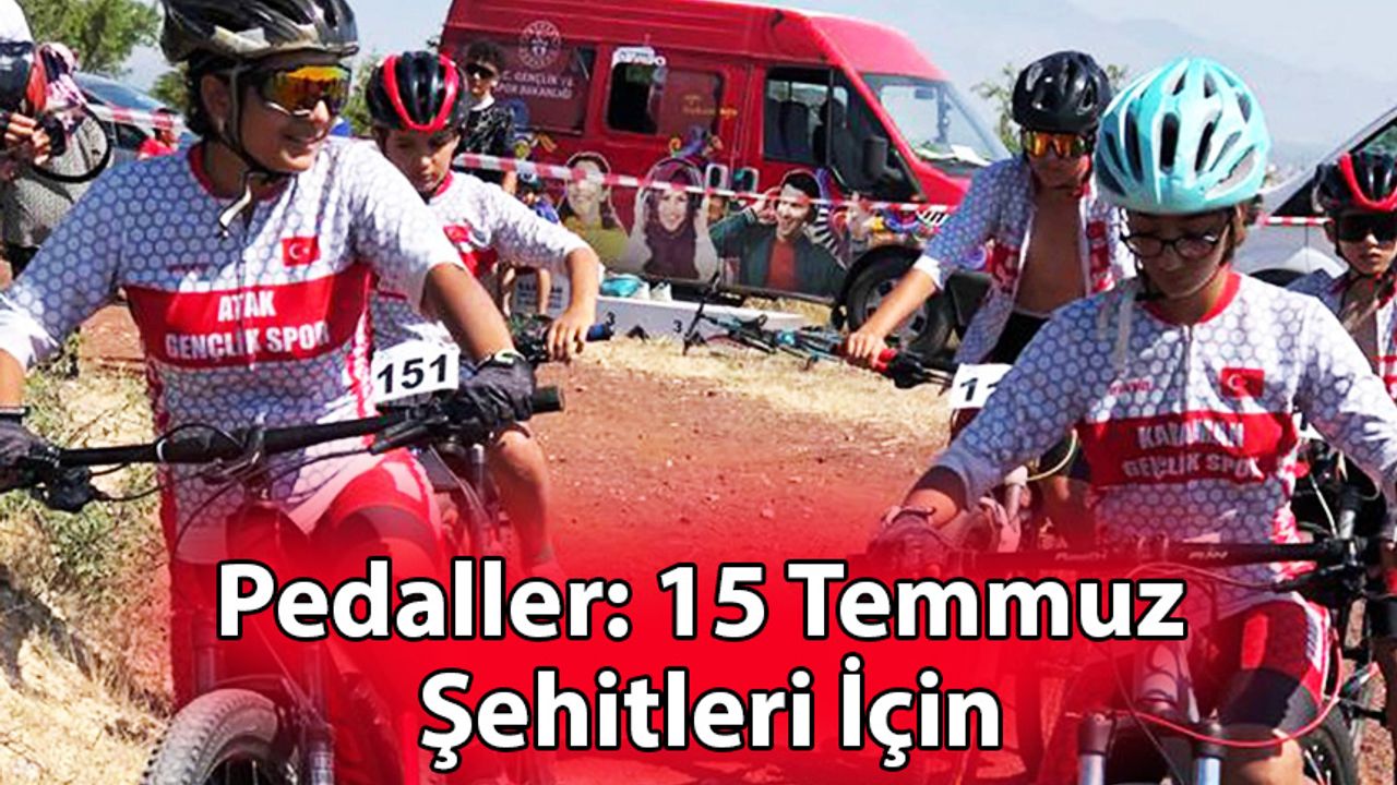 Pedaller: 15 Temmuz Şehitleri İçin