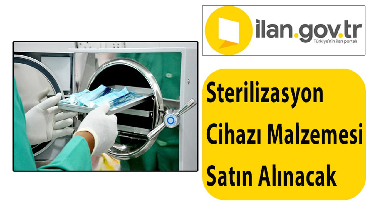 Sterilizasyon Cihazı Malzemesi Satın Alınacak - KGRT Haber - Karaman Haber - Son Dakika Karaman ...