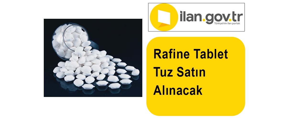Rafine Tablet Tuz Satın Alınacak