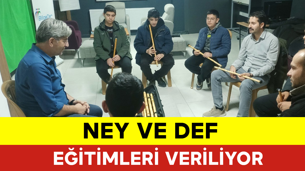 Ney ve Def Eğitimi Veriliyor