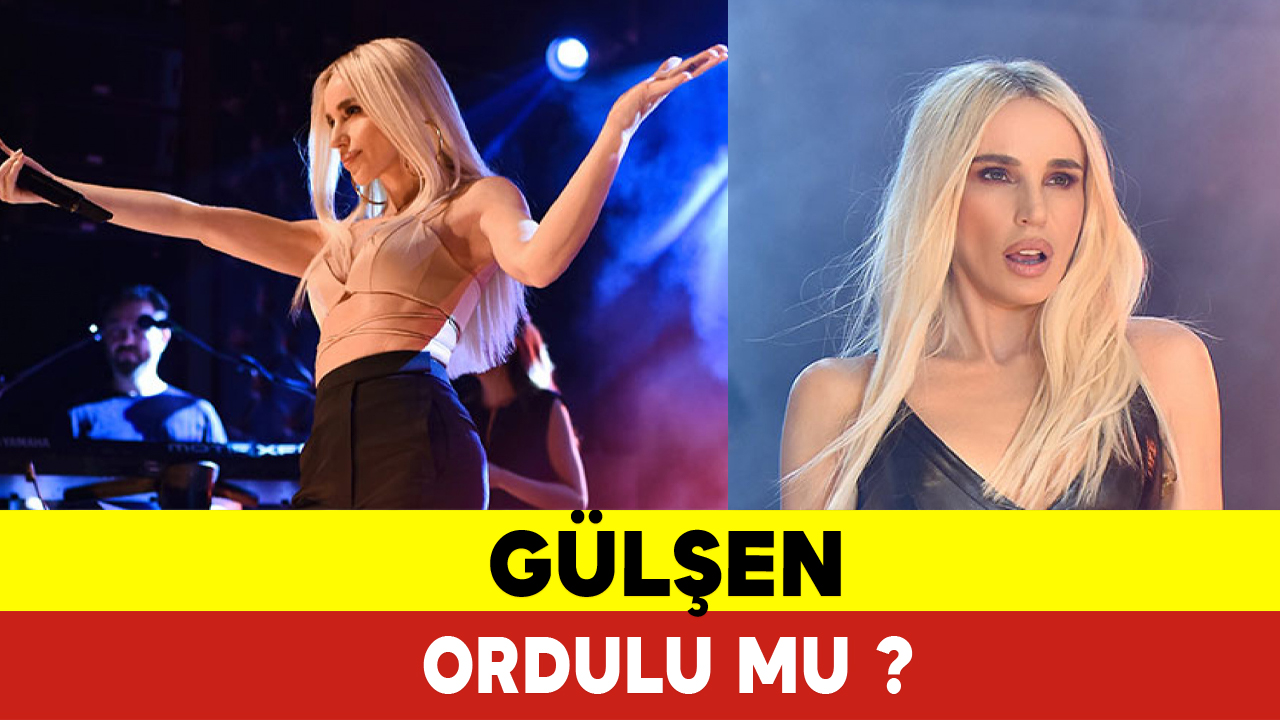 Gülşen Ordulu mu? Gülşen Nereli? Gülşen Kimdir? Gülşen Ordulu mu? Gülşen Nereli? Gülşen Kimdir?