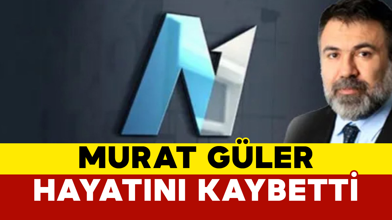 Murat Güler Hayatını Kaybetti