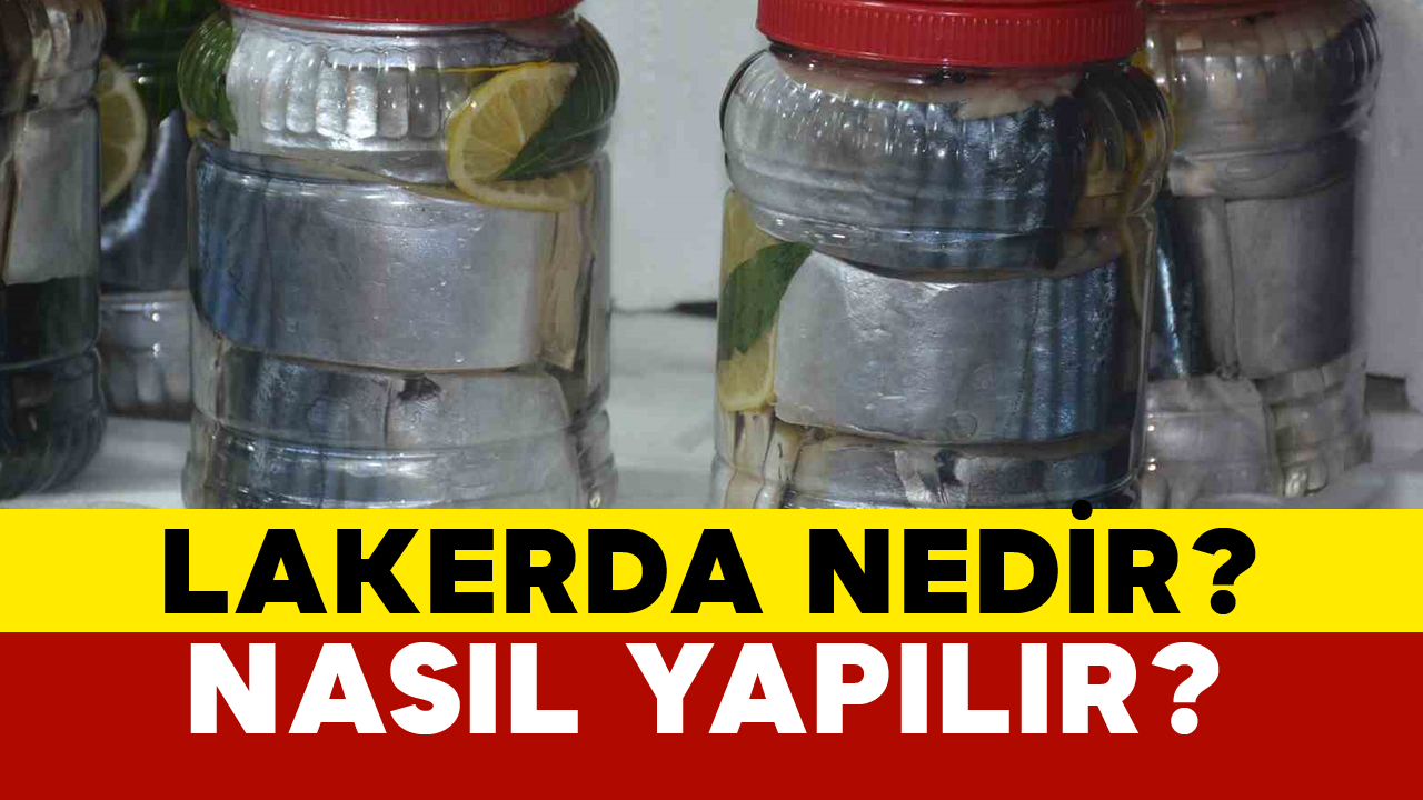 Lakerda Nedir ve Nasıl Yapılır?